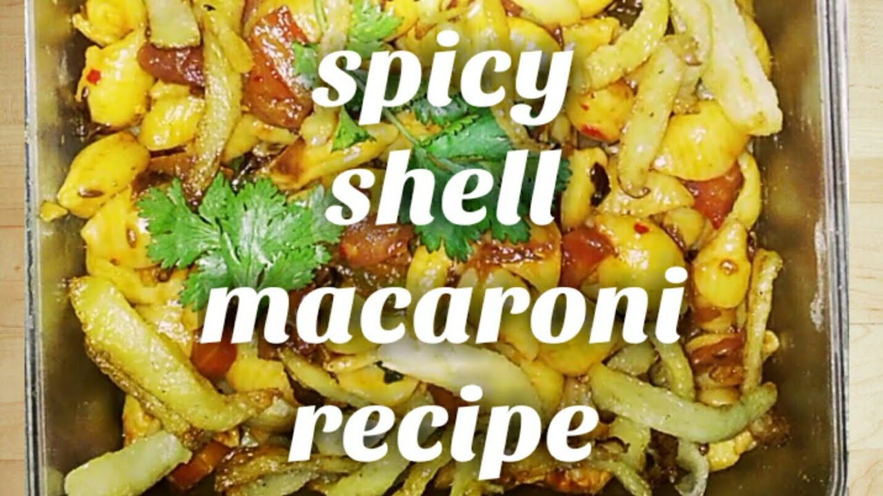 Spicy shell macaroni recipe/chicken and vegetable macaroni - YouTube