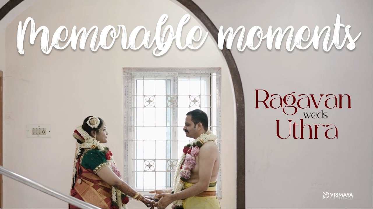 RAGAVAN AND UTHRA (Brahmin Wedding & Reception) Highlight - YouTube