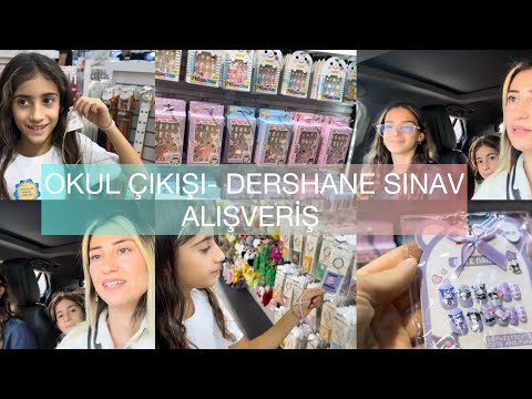 OKUL ÇIKIŞI DERSHANE SINAV ALIŞVERİŞ 🛍️