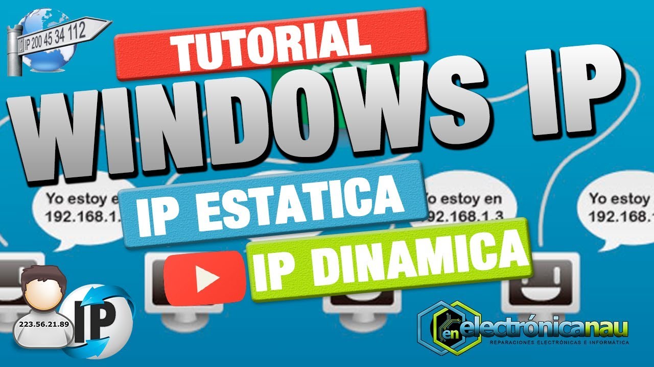 Como Cambiar IP Dinámica a IP Estática y Viceversa - YouTube