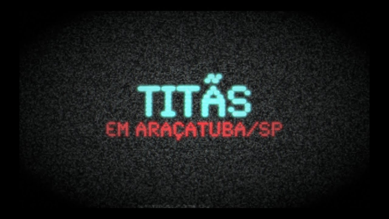 Titãs - Sonífera Ilha / Homem Primata [Araçatuba/SP 17/08/2013] - YouTube