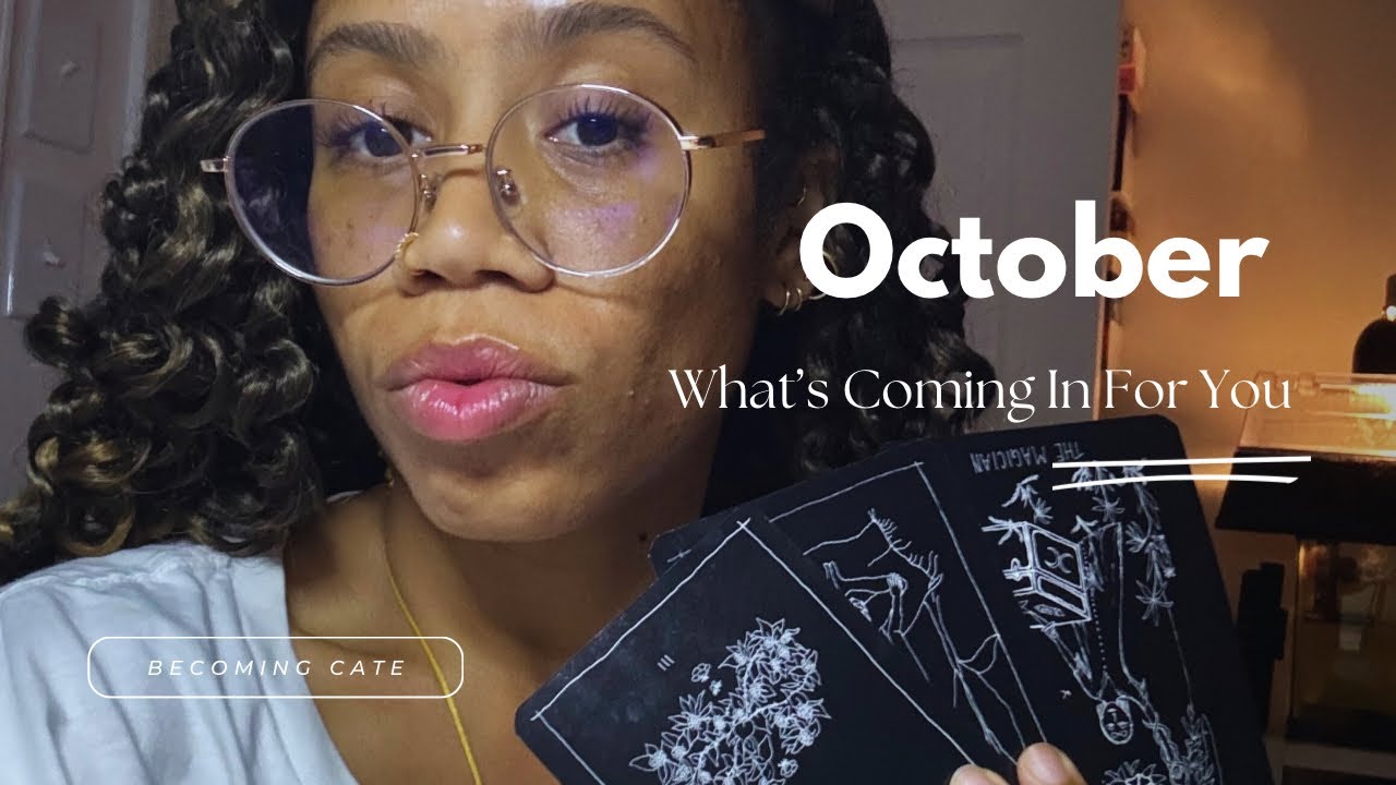 October : What Is Coming In For You? 🎃 💰 - YouTube