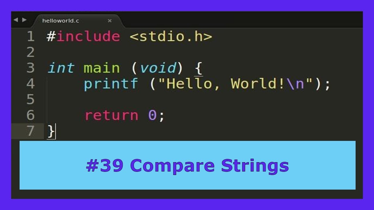C Tutorial #39 - Compare Strings - YouTube