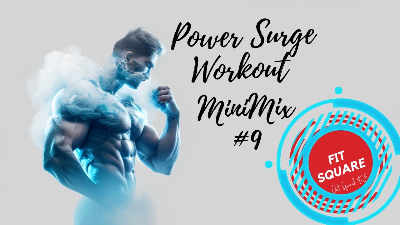 Power Surge Workout Minimix #9 - YouTube