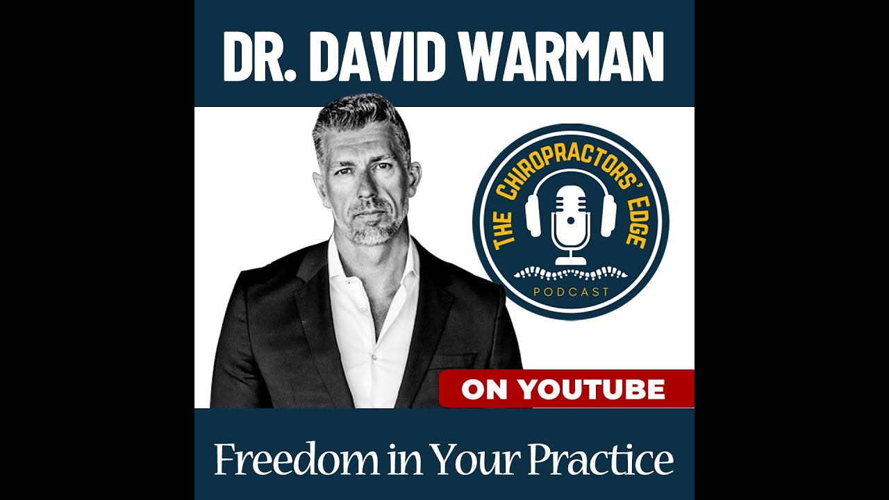 #107 Freedom In Your Practice with Dr. David Warman and Dr. Jake Hansen ...