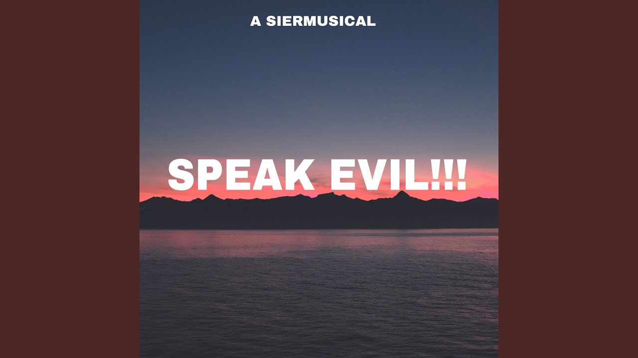 Speak Evil - YouTube