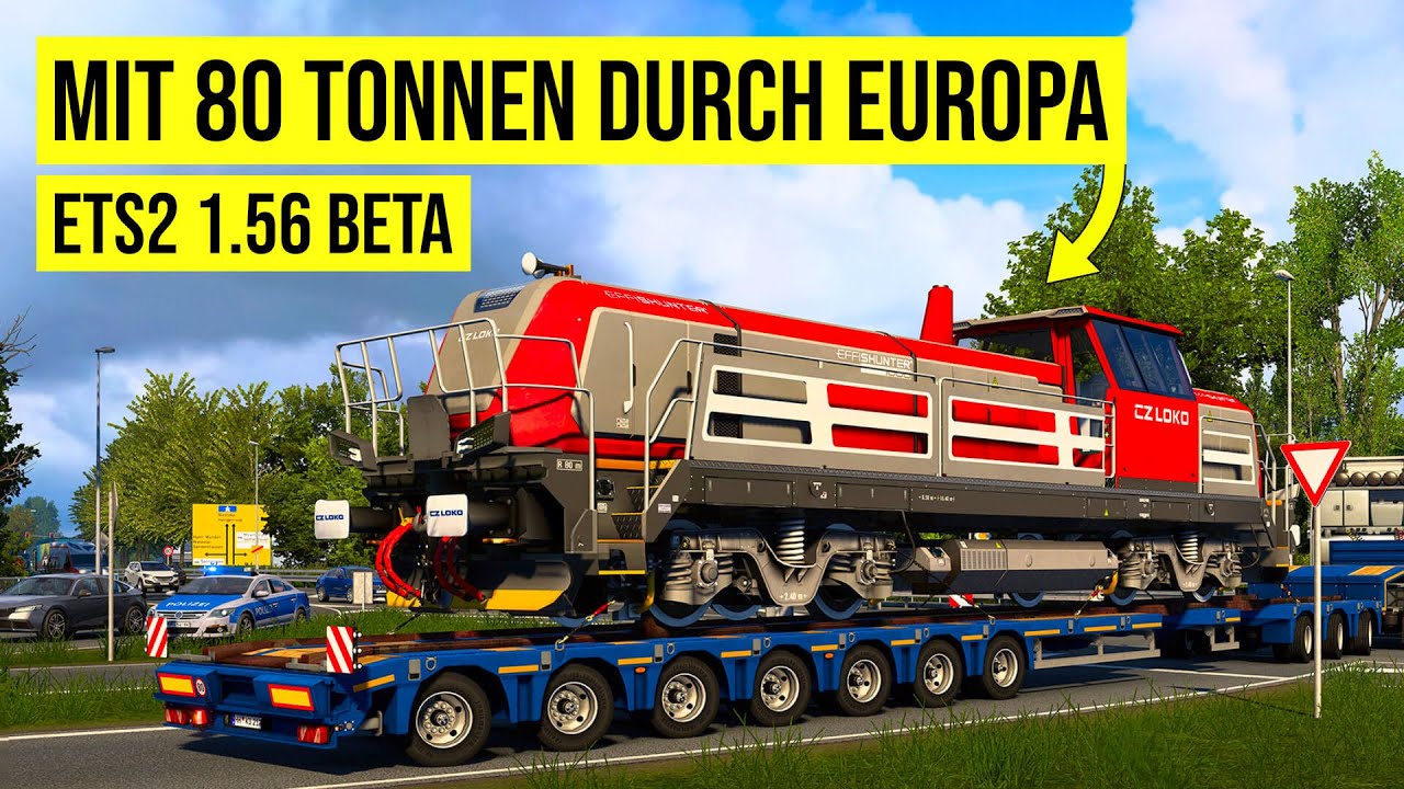 ETS2 1.56 OPEN BETA | Mit 80 Tonnen durch Europa | Zusammen mit @I ...