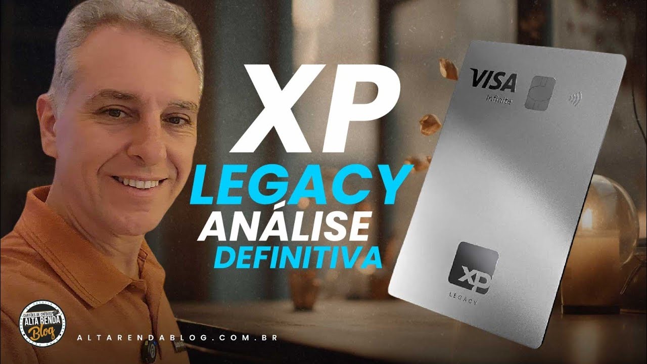 💳XP VISA INFINITE LEGACY! ANÁLISE DEFINITIVA DO MELHOR CARTÃO DA XP ...