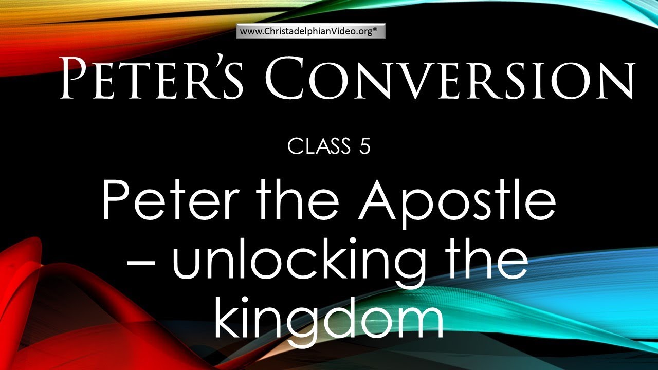 Peter's Conversion Study 5: "Unlocking the Kingdom" - YouTube