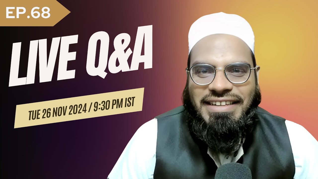 Live Q&A Ep.68 || Mufti Abdullah Minhaj - YouTube
