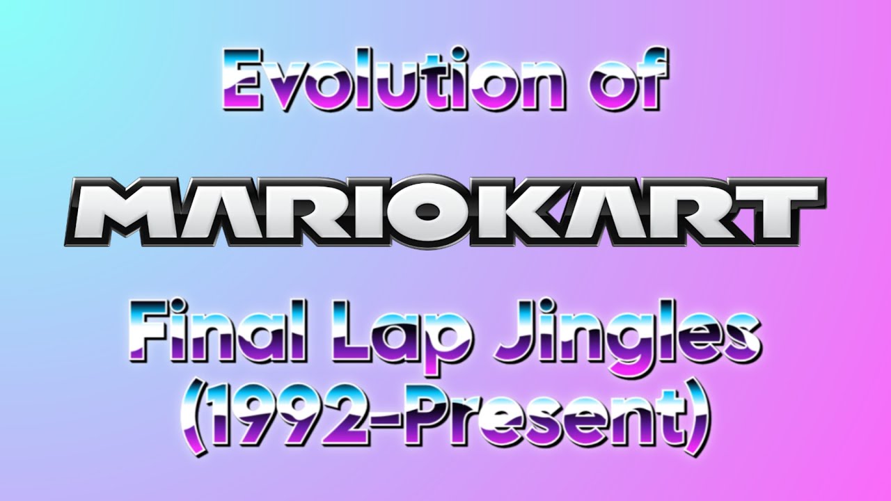 Evolution of Mario Kart Final Lap Jingles (1992-Present) - YouTube