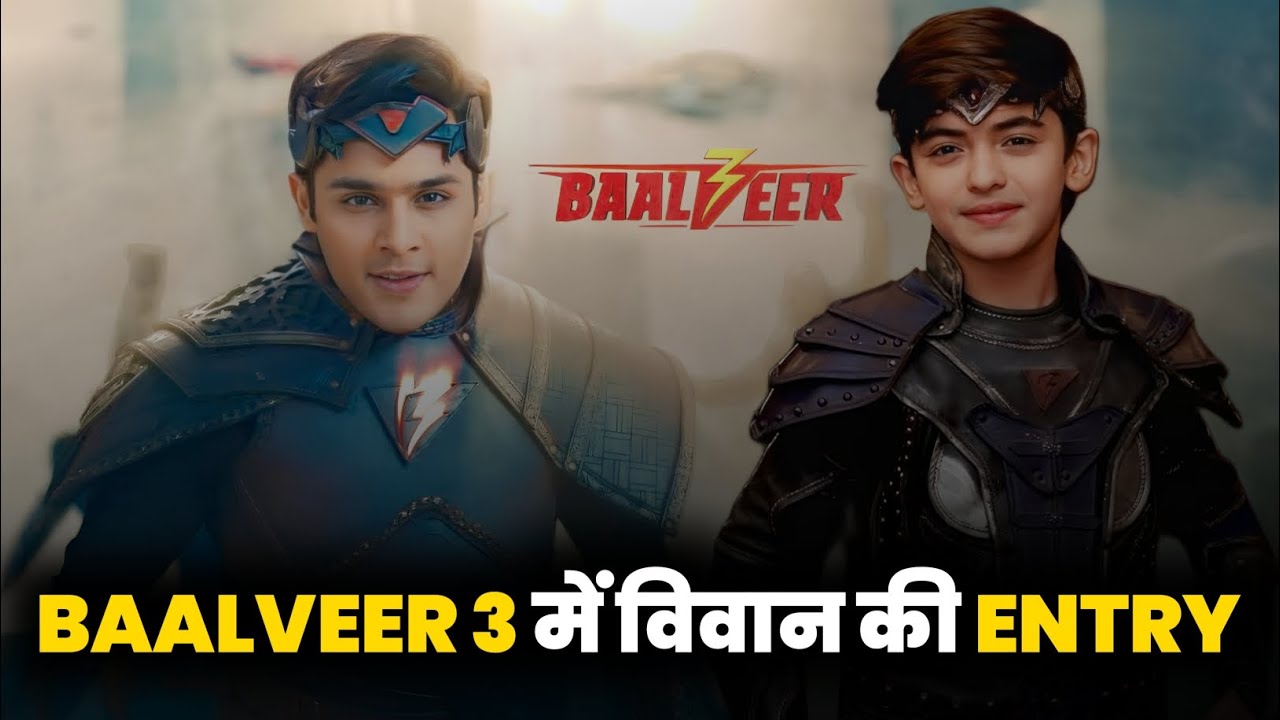Baalveer season 3 में विवान की Entry | Baalveer 3 Promo | Vivan | Baalveer | Dev Joshi - YouTube