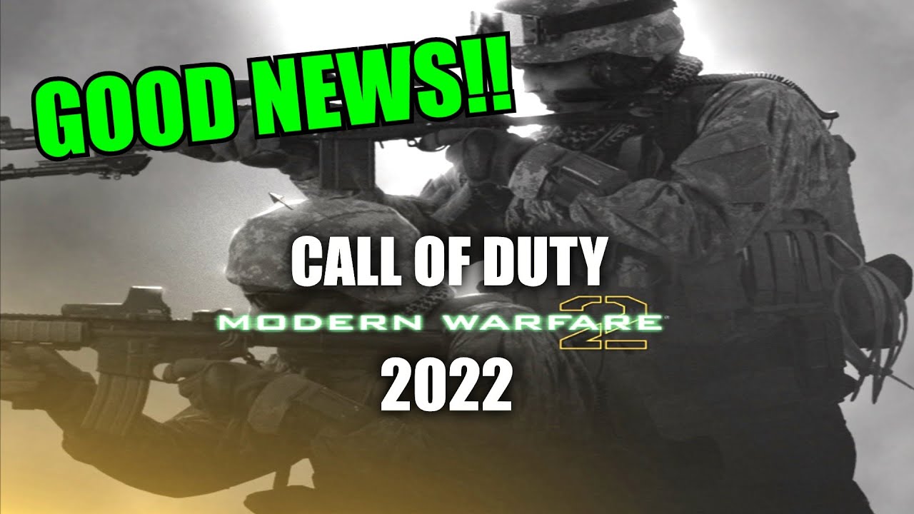 MWII 2022 Good News For Cod Fans!!! - YouTube