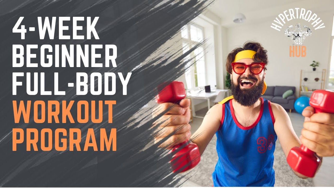 Get Strong and Lean: 4-Week Beginner Full-Body Workout Program ...