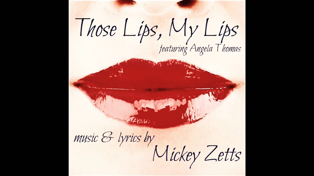 Those Lips, My Lips (2020 Remix) - YouTube