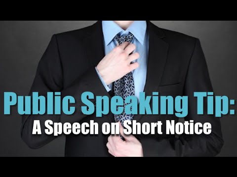 A Speech on Short Notice - Public Speaking Tip - YouTube