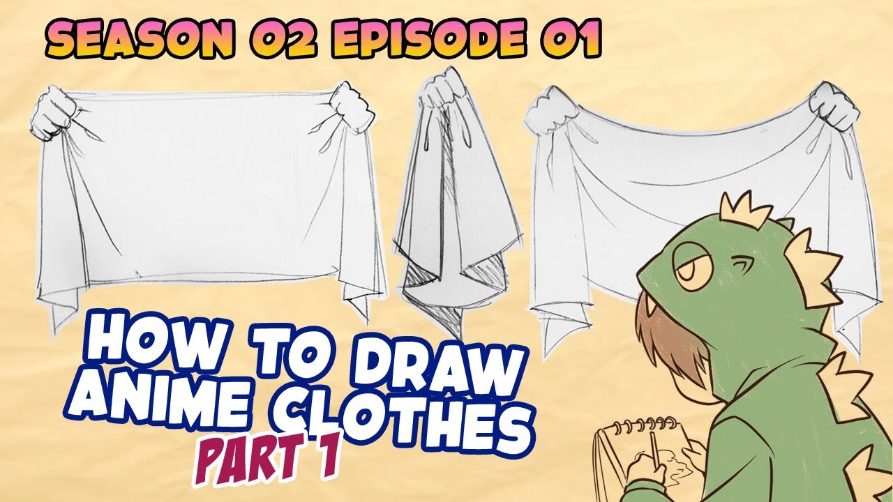 How To Draw Anime Part 9: Clothes 1 - YouTube