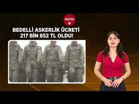 Bedelli askerlik ücreti belli oldu! - Nokta Gazetesi