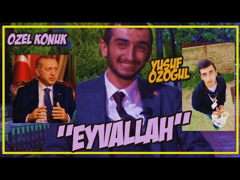 [ ÖZEL KONUK ].. Türkiye'nin Konuştuğu YUSUF ÖZOĞUL.. [ Eyvallah ]