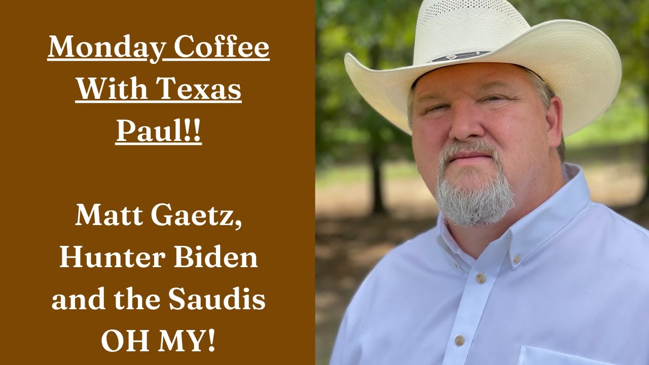 Monday Coffee With Texas Paul Special Edition! - YouTube
