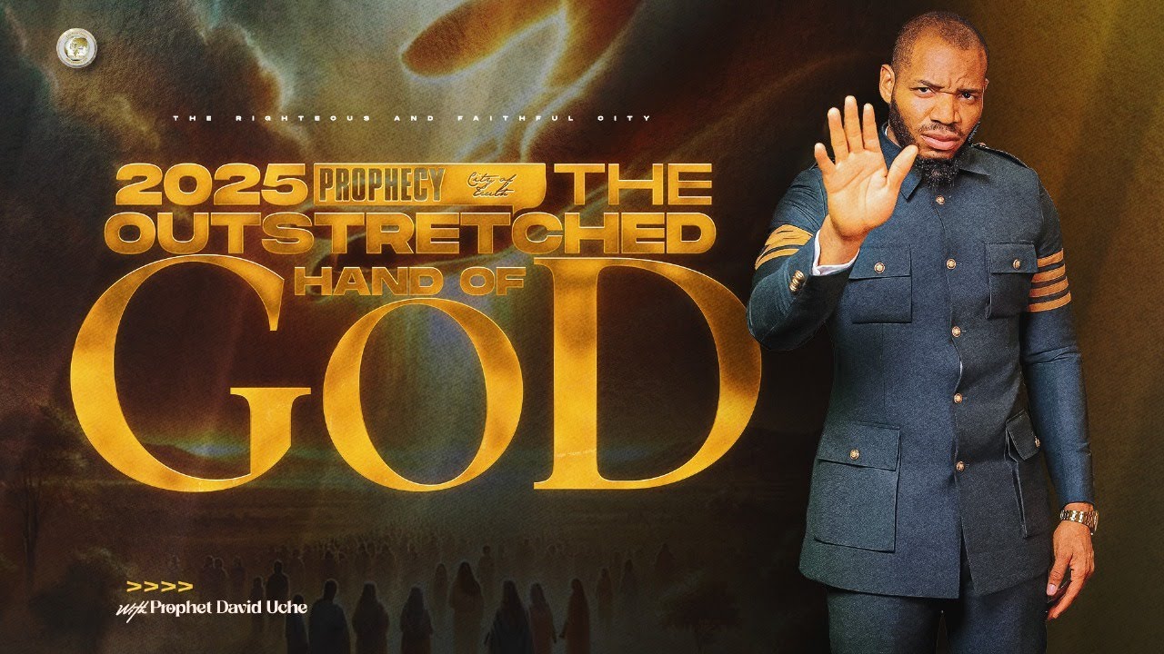 TEACHING: THE OUTSTRETCHED HAND OF GOD || PROPHET DAVID UCHE || TRUTH ...