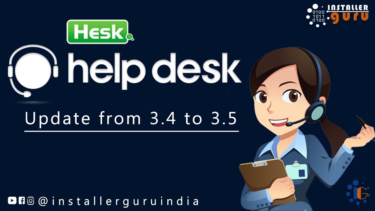 Update HESK Helpdesk from 3.4.5 to 3.5.1: Step-by-Step Guide with New ...