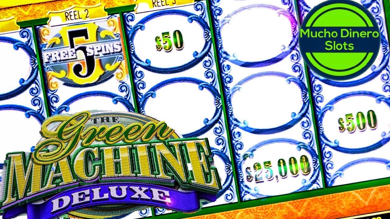 GREEN MACHINE DELUXE JACKPOT/ HIGH LIMIT/ FREE GAMES/ HUGE WINS - YouTube