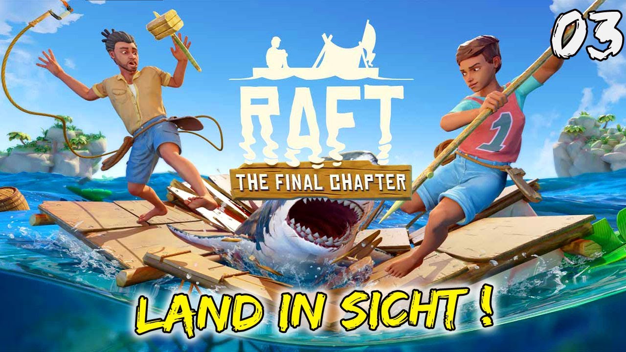 RAFT #03 Land in Sicht ! 🌴 Insel Rundgang | Deutsch Lets Play - YouTube