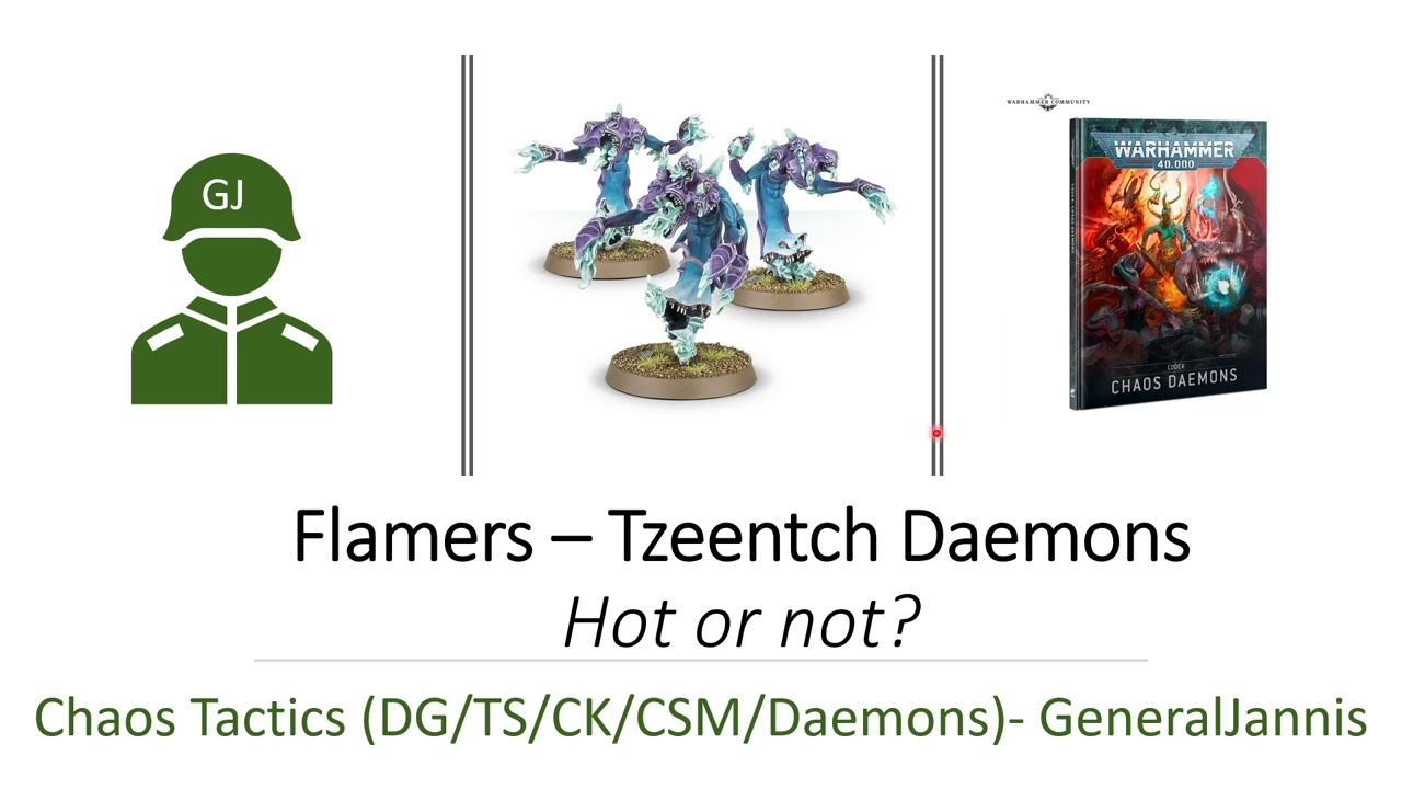 Flamers review Tzeentch Daemons - GeneralJannis - Warhammer 40k 9th ...