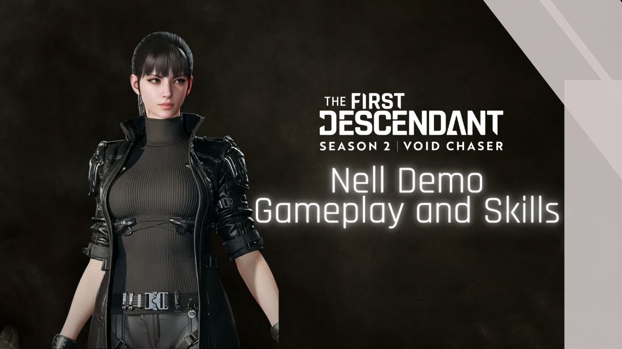 Season 3 Demo, Nell Skills and Possible Rotation | The First Descendant ...