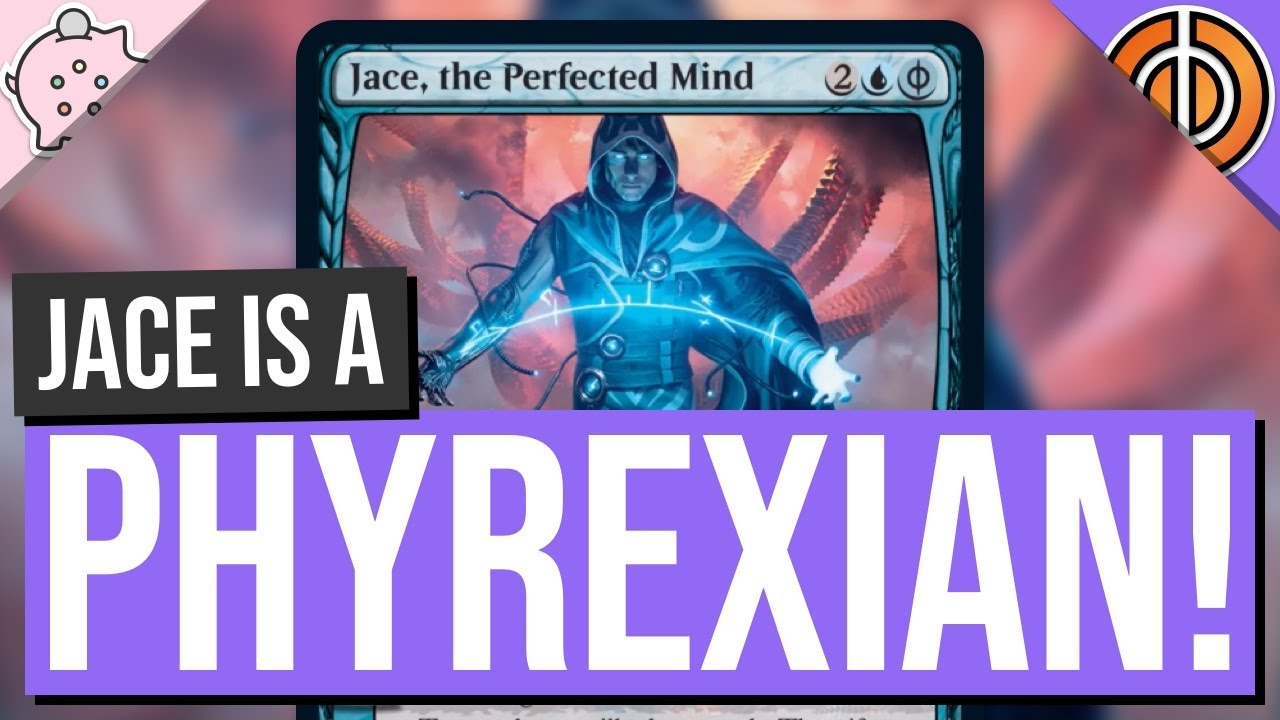 Jace is a Phyrexian! | Jace, the Perfected Mind | Phyrexia All Will Be ...