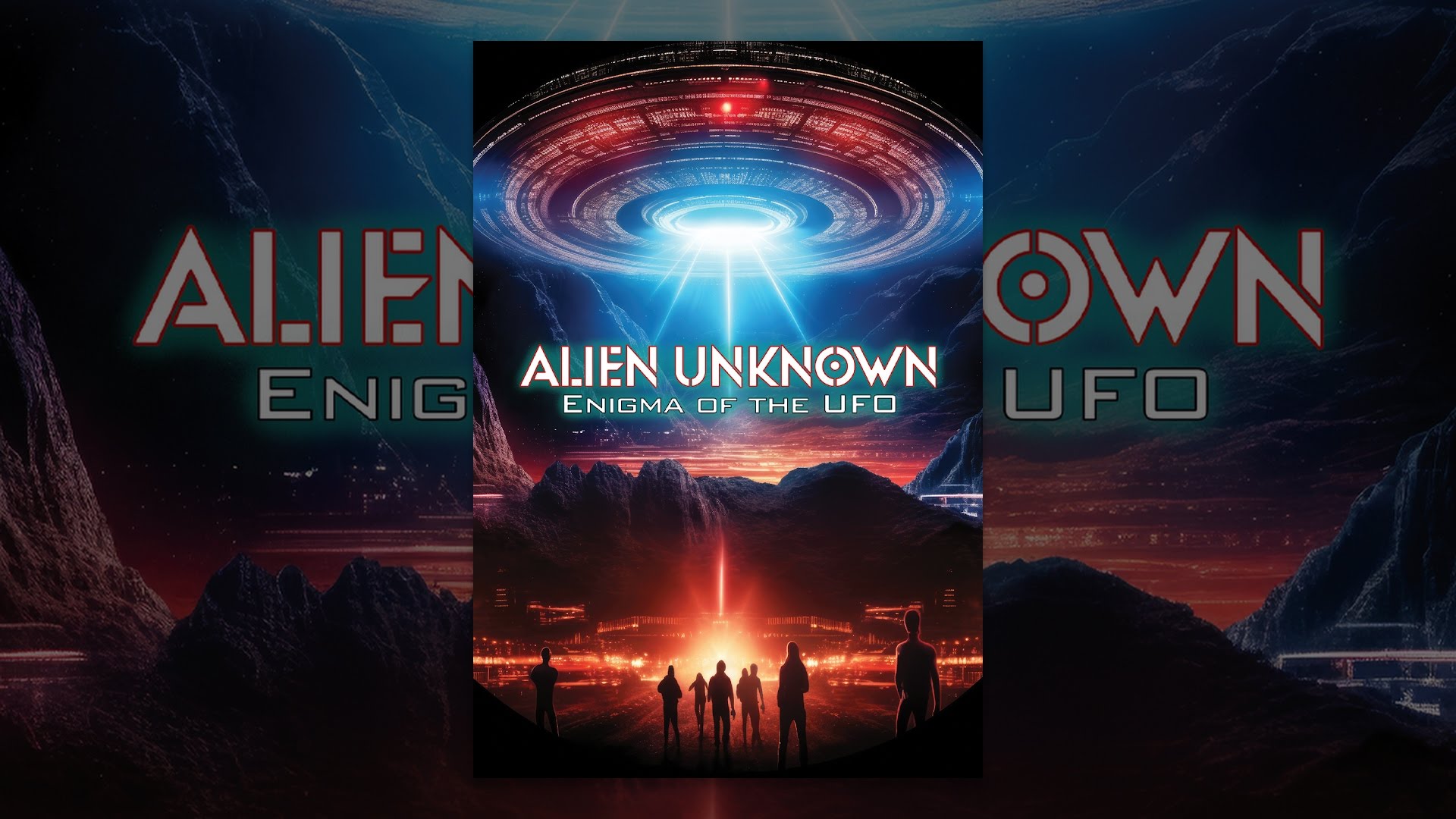 Alien Unknown: Enigma of the UFO - YouTube