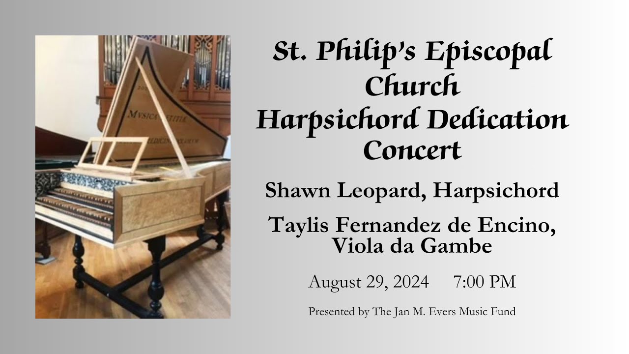 St. Philip's Episcopal Church - Jackson, MS | Harpsichord Dedication ...