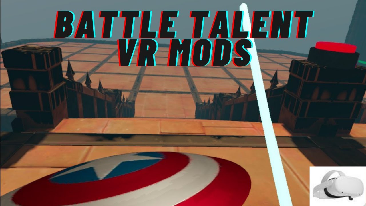 Battle Talent VR Mods Gameplay | Oculus Quest | - YouTube