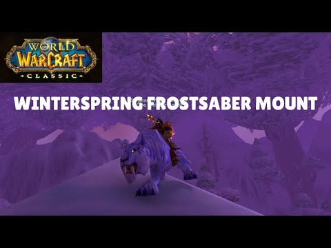 WoW Classic - Getting The Winterspring Frostsaber Mount | Wintersaber ...