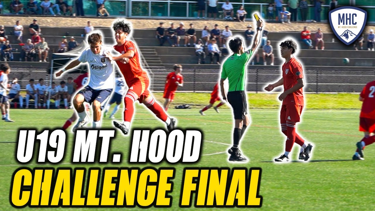 U19 MT. HOOD CHALLENGE FINAL | OREGON PREMIER VS WESTSIDE METROS ...