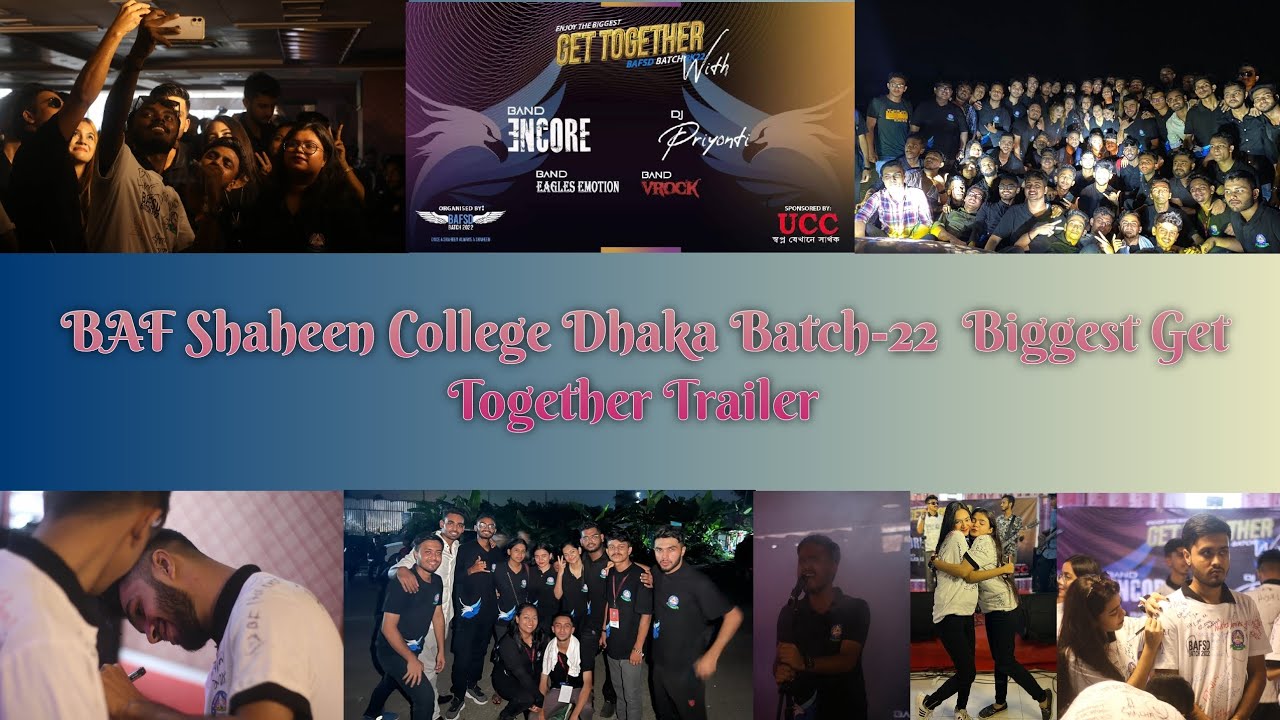 BAFSD Batch-2022 Biggest Get Together With Encore & DJ Priyonti ...