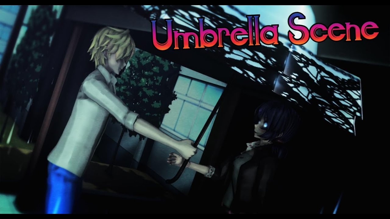 || MMD || Miraculous Ladybug || Umbrella Scene || Adrien X Marinette ...
