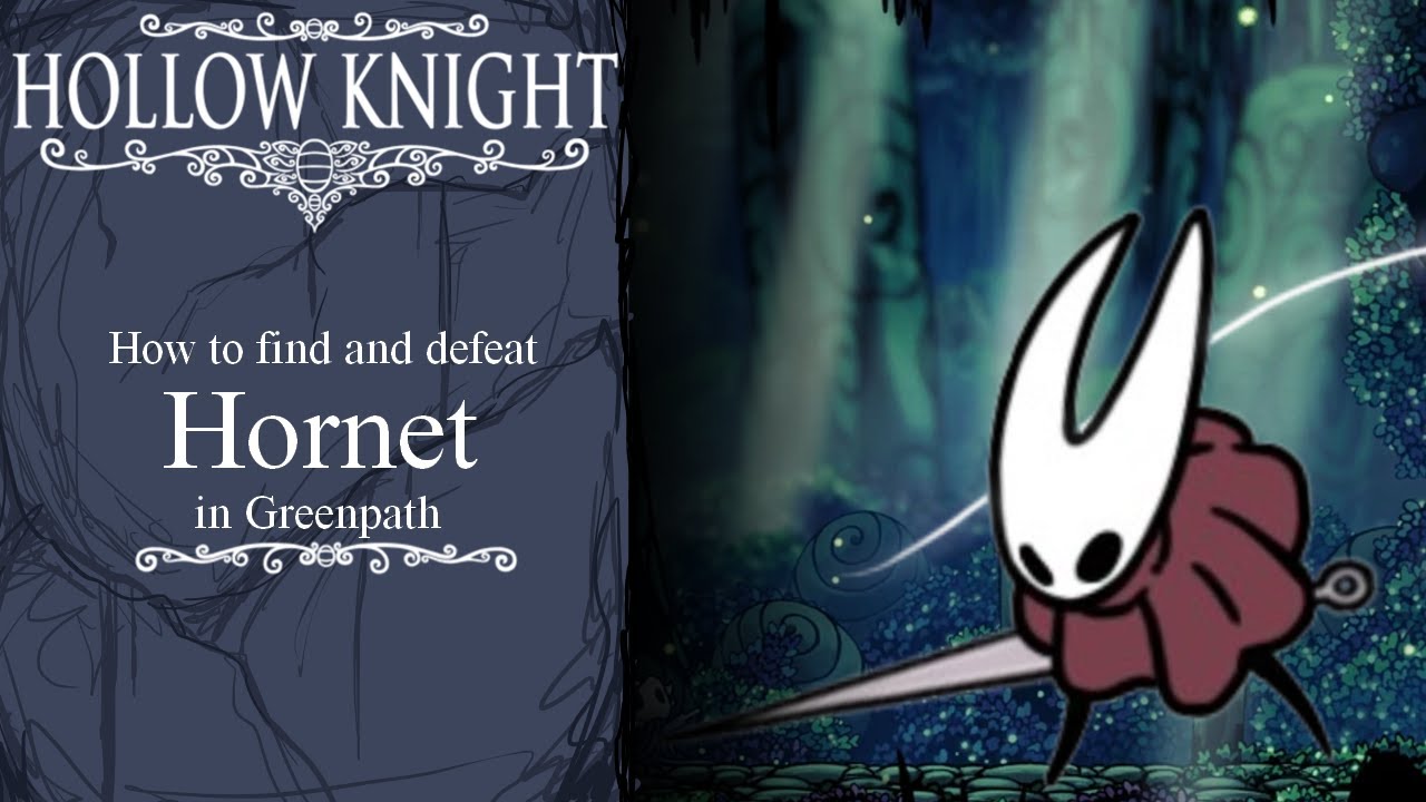 Hollow Knight | how to defeat Hornet in Greenpath - YouTube