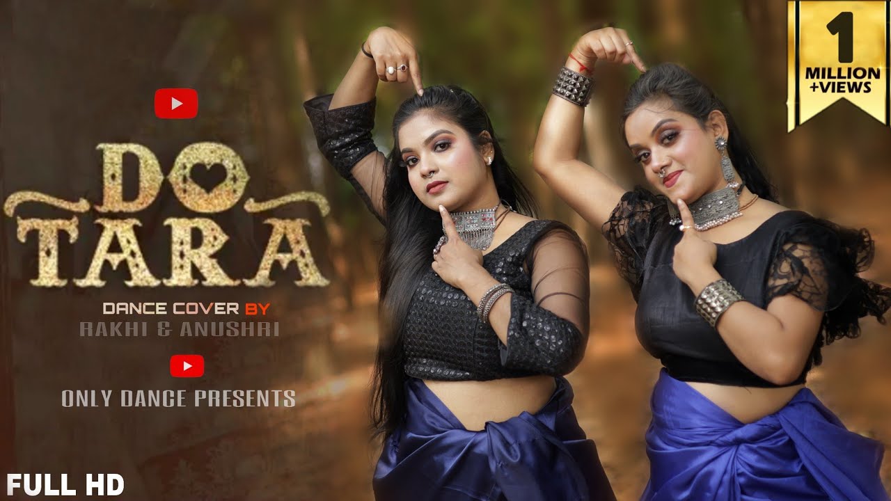 Dotara (Dance) Rakhi, Anushri || Jubin Nautiyal, Payel Dev || Only Dance - YouTube