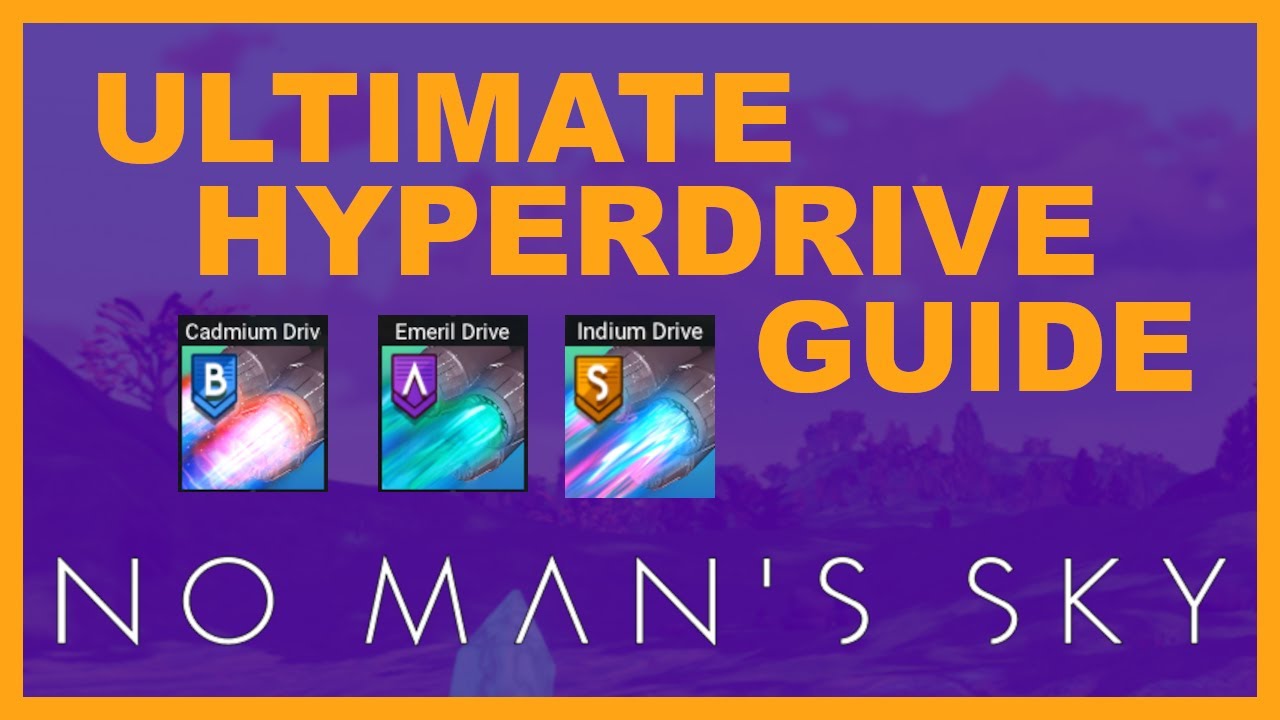 EVERYTHING You Need to Know About Hyperdrives - No Man's Sky 2024 - YouTube