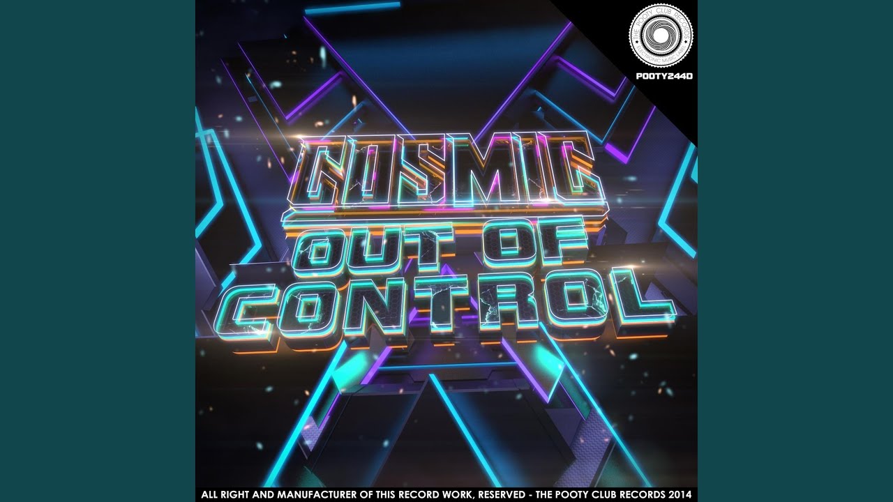 Out Of Control (Original Mix) - YouTube