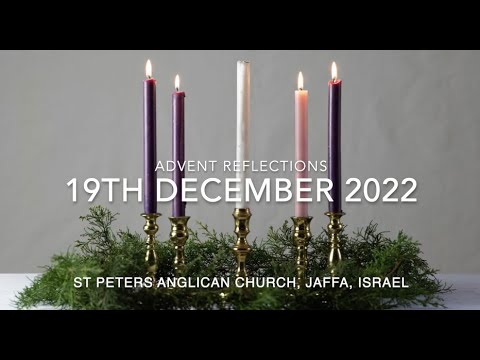Advent Reflections 19th December 2022 - YouTube