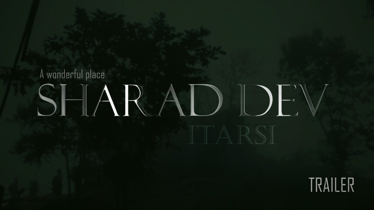 Sharad Dev (Temple) | Itarsi | Trailer | Mayank Mausik | Excursion Mode On - YouTube