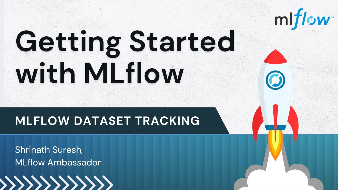 Getting Started with MLflow: MLflow Dataset Tracking - YouTube