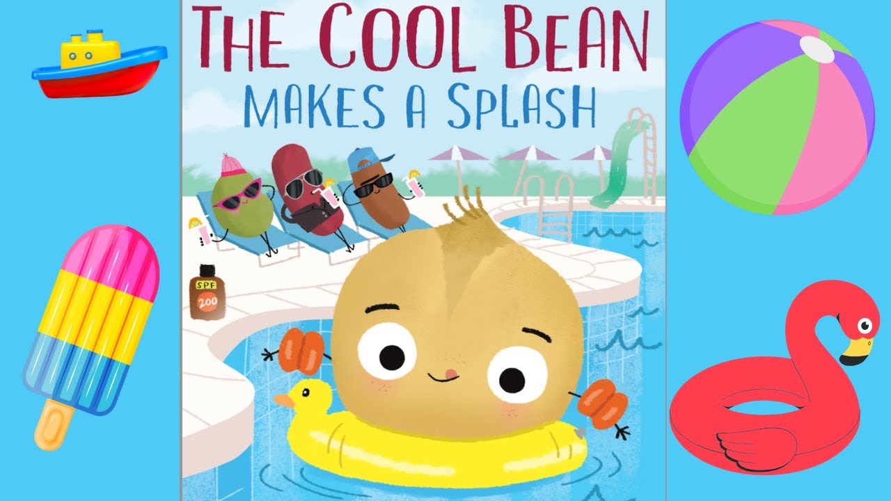THE COOL BEAN MAKES A SPLASH Read Aloud - YouTube
