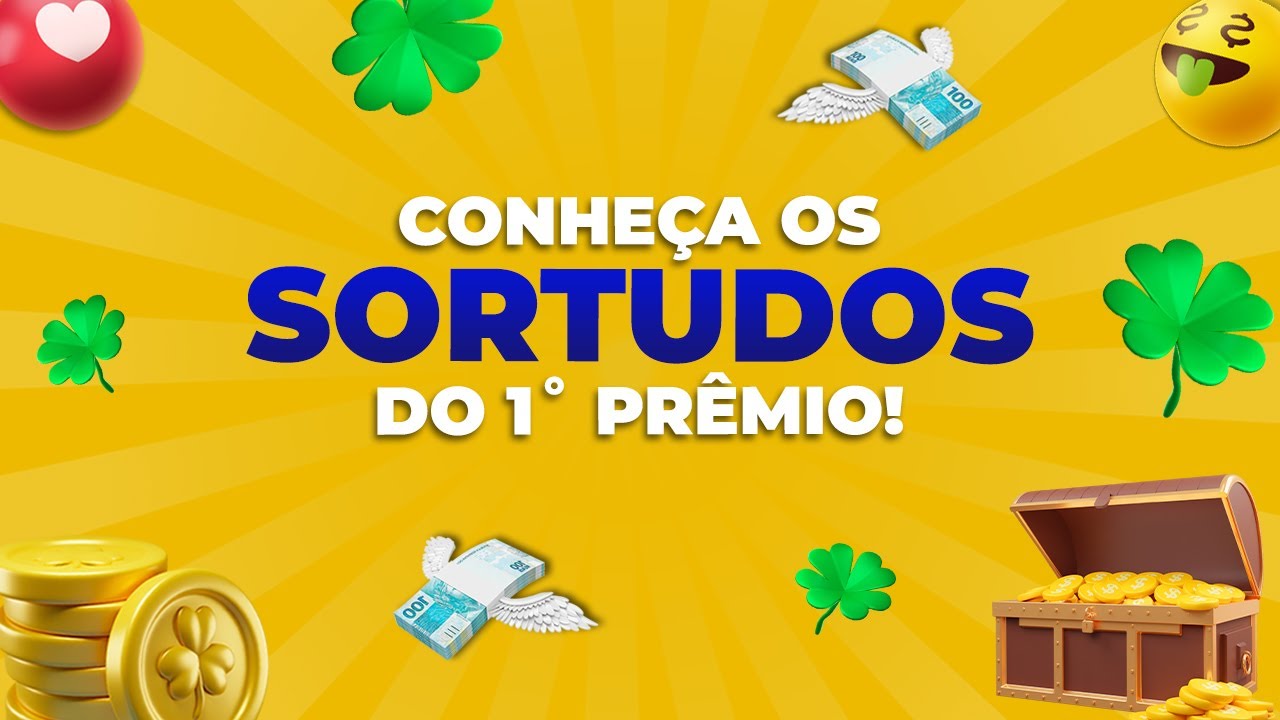 CONFIRA OS GANHADORES DO 1º PRÊMIO! 🍀💰 - YouTube