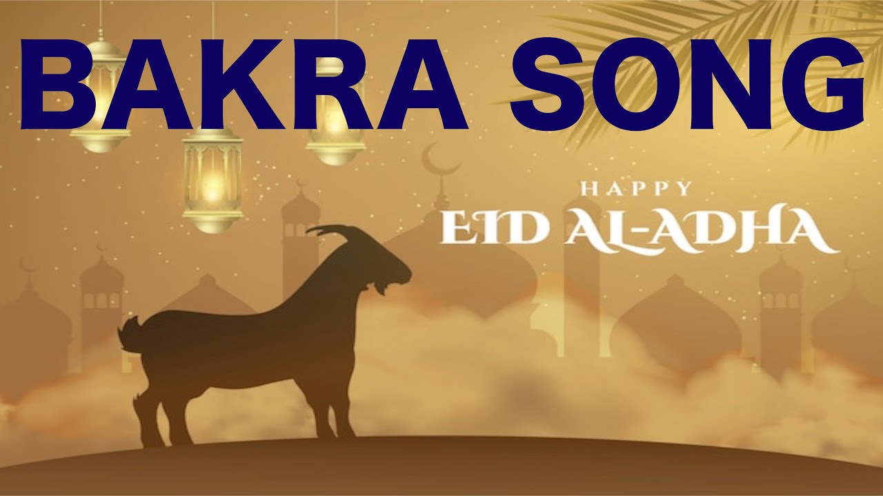 Bakra Song | Eid ul Adha | PTV home | Bakra Eid | Faraz's Original ...