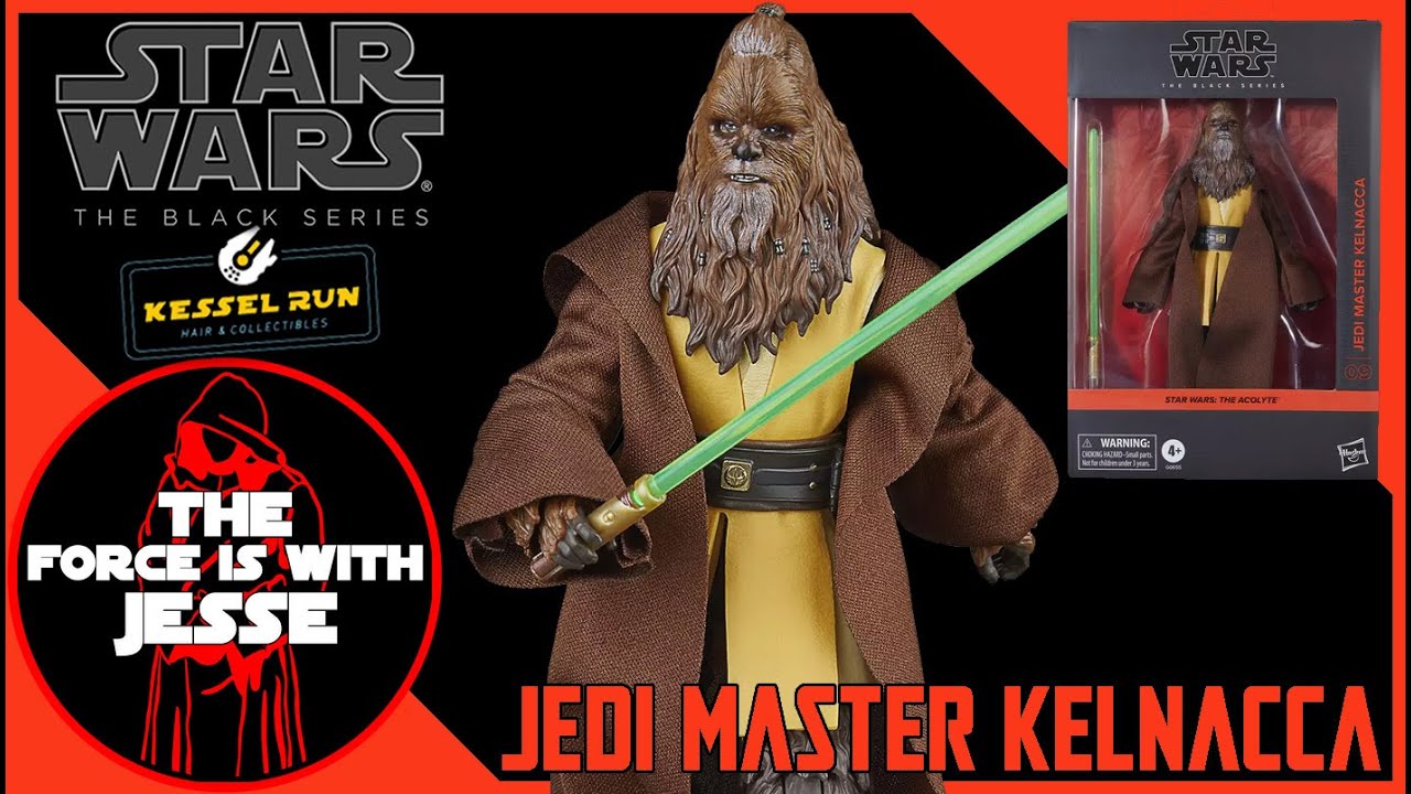 JEDI MASTER KELNACCA - STAR WARS THE BLACK SERIES - THE ACOLYTE - YouTube