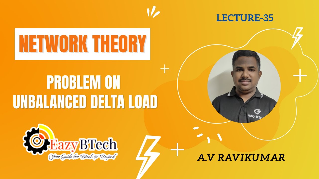 PROBLEM ON UNBALANCED DELTA LOAD || LECTURE 35 - YouTube
